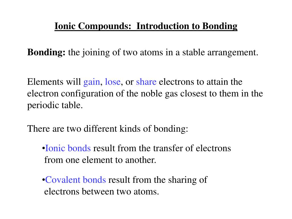PPT - Ionic Compounds: Introduction to Bonding PowerPoint Presentation ...