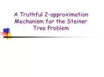 PPT - The full Steiner tree problem PowerPoint Presentation, free ...