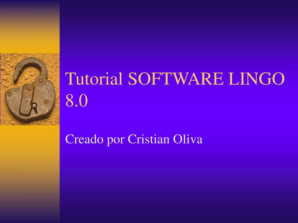 PPT - Tutorial SOFTWARE LINGO 8.0 PowerPoint Presentation, free ...