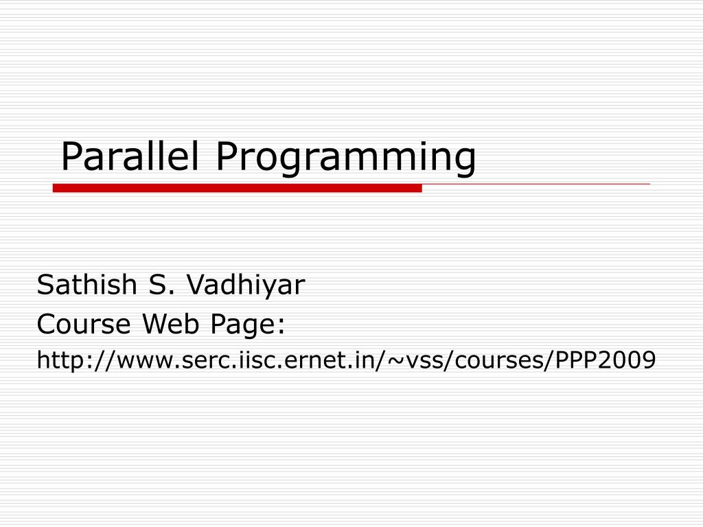 PPT - Parallel Programming PowerPoint Presentation, free download - ID:4016105