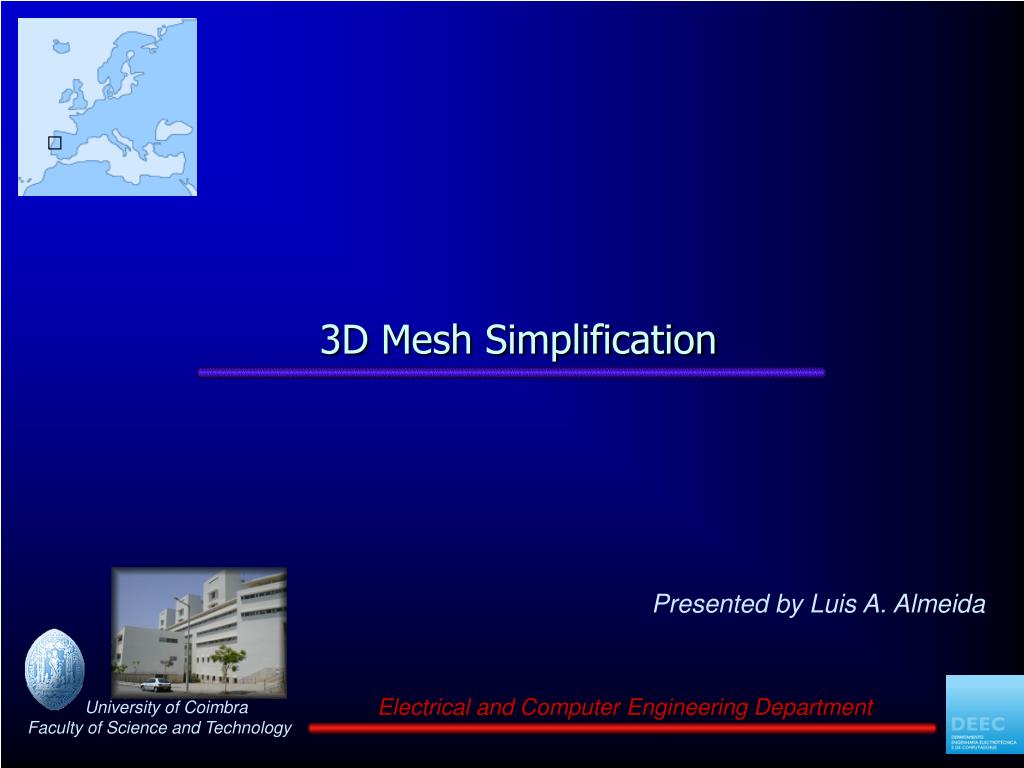PPT - 3D Mesh Simplification PowerPoint Presentation, free download ...