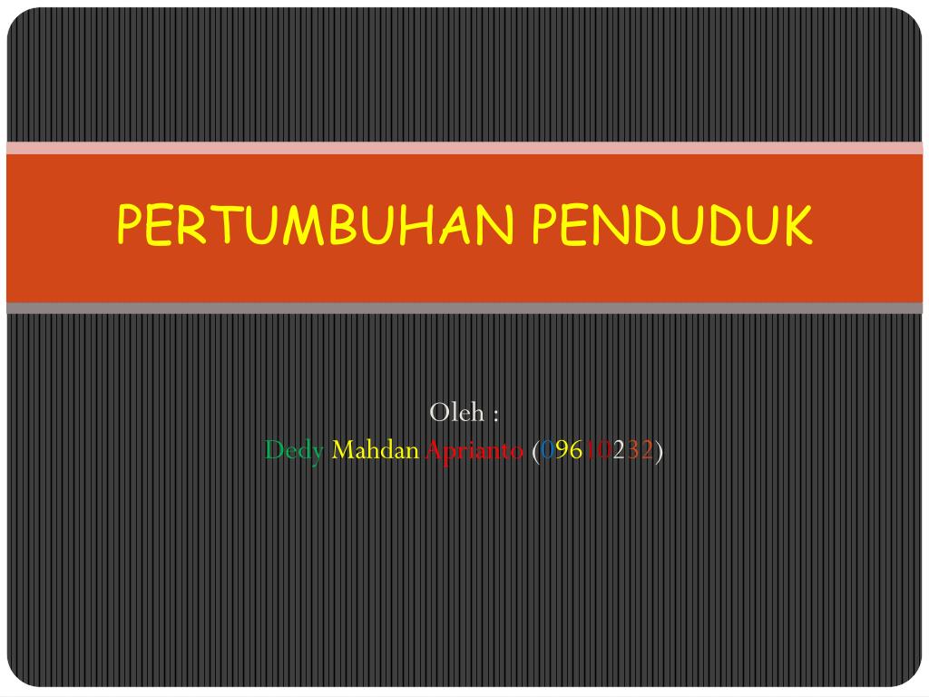 PPT - PERTUMBUHAN PENDUDUK PowerPoint Presentation, free download - ID ...