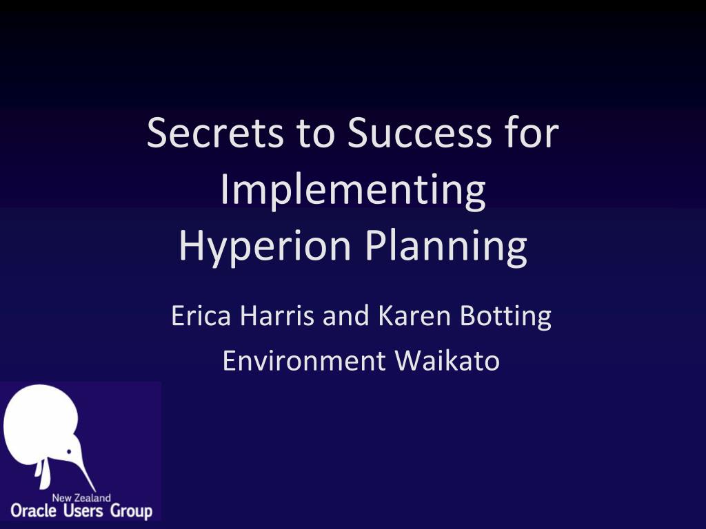 PPT - Secrets to Success for Implementing Hyperion Planning PowerPoint ...