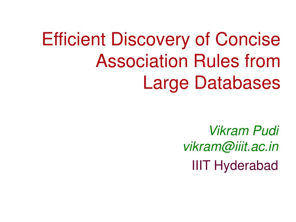 PPT - Efficient Discovery of Concise Association Rules from Large Databases PowerPoint ...