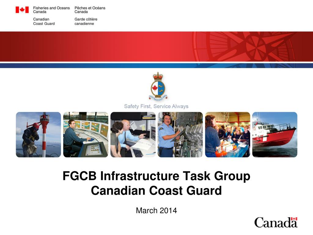 PPT - FGCB Infrastructure Task Group Canadian Coast Guard PowerPoint ...