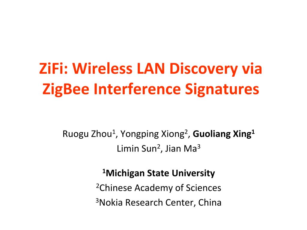 PPT - ZiFi: Wireless LAN Discovery via ZigBee Interference Signatures ...