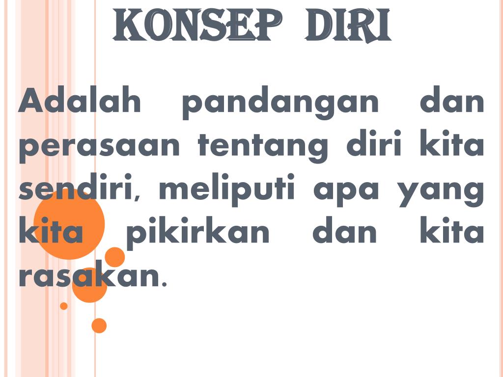 PPT - KONSEP DIRI PowerPoint Presentation, free download - ID:4028421