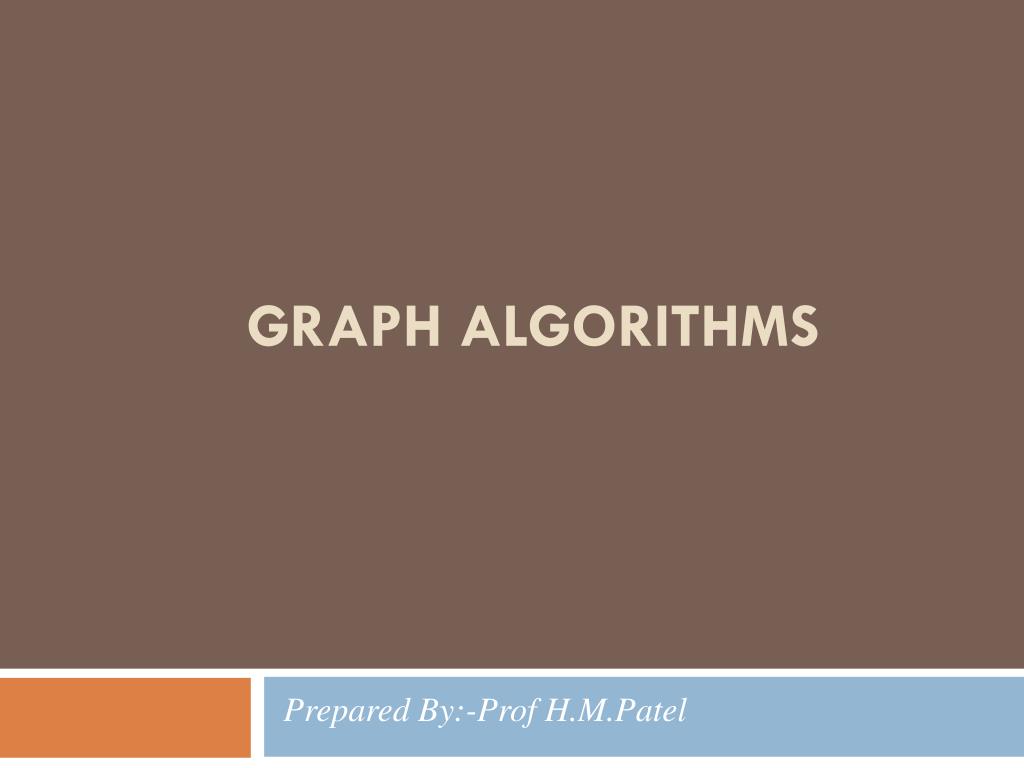 PPT - Graph Algorithms PowerPoint Presentation, free download - ID:4029946