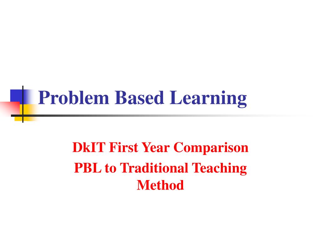PPT - Problem Based Learning PowerPoint Presentation, free download ...
