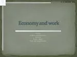 PPT - The Economy and Work PowerPoint Presentation, free download - ID ...