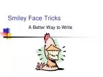 PPT - Smiley Face Traits PowerPoint Presentation, free download - ID ...