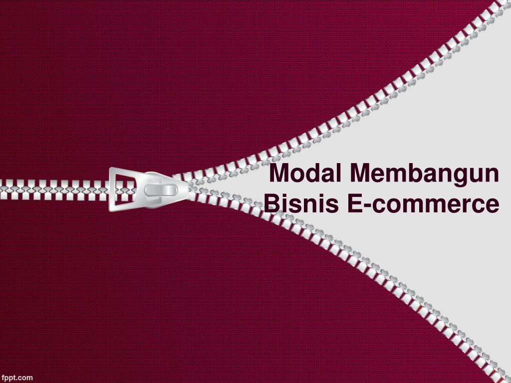 PPT - Modal Membangun Bisnis E-commerce PowerPoint Presentation, free ...