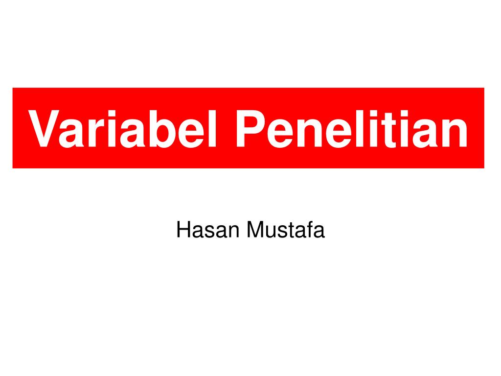 PPT - Variabel Penelitian PowerPoint Presentation, free download - ID ...