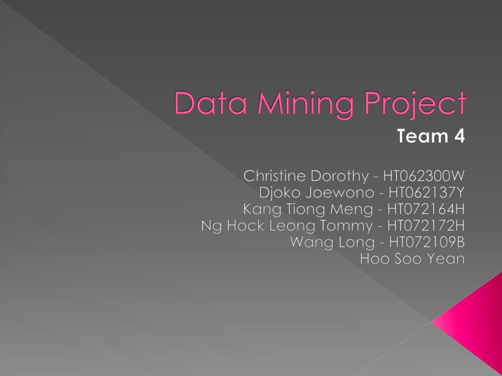 PPT - Data Mining Project PowerPoint Presentation, free download - ID ...