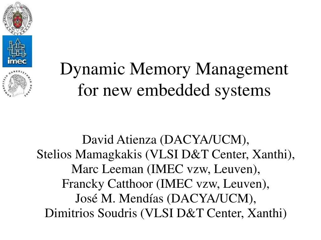 PPT - Dynamic Memory Management for new embedded systems PowerPoint ...