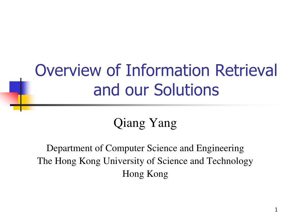 PPT - Overview of Information Retrieval and our Solutions PowerPoint ...