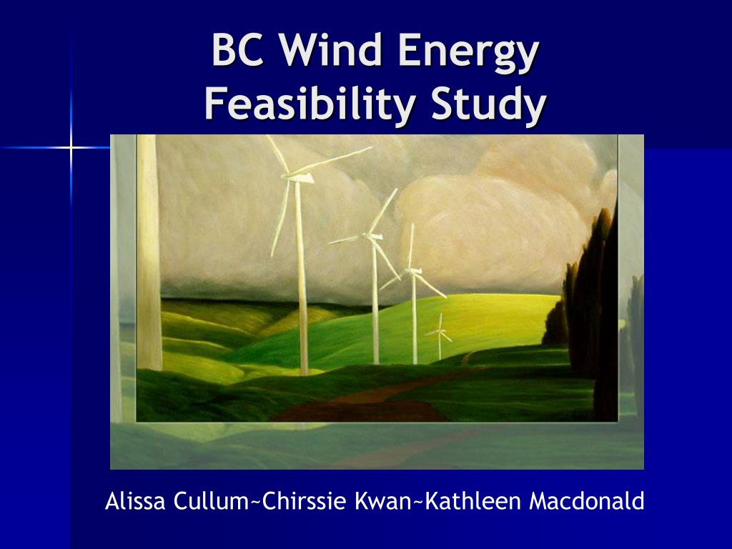 PPT - BC Wind Energy Feasibility Study PowerPoint Presentation, free ...