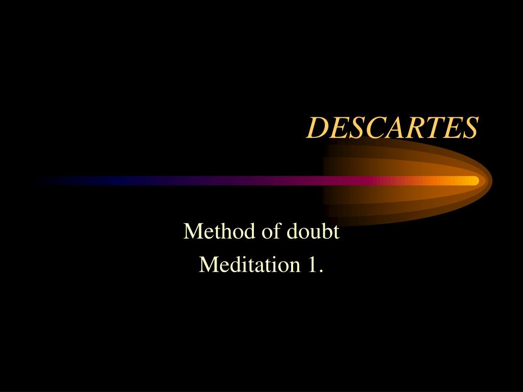 PPT - DESCARTES PowerPoint Presentation, free download - ID:4035683