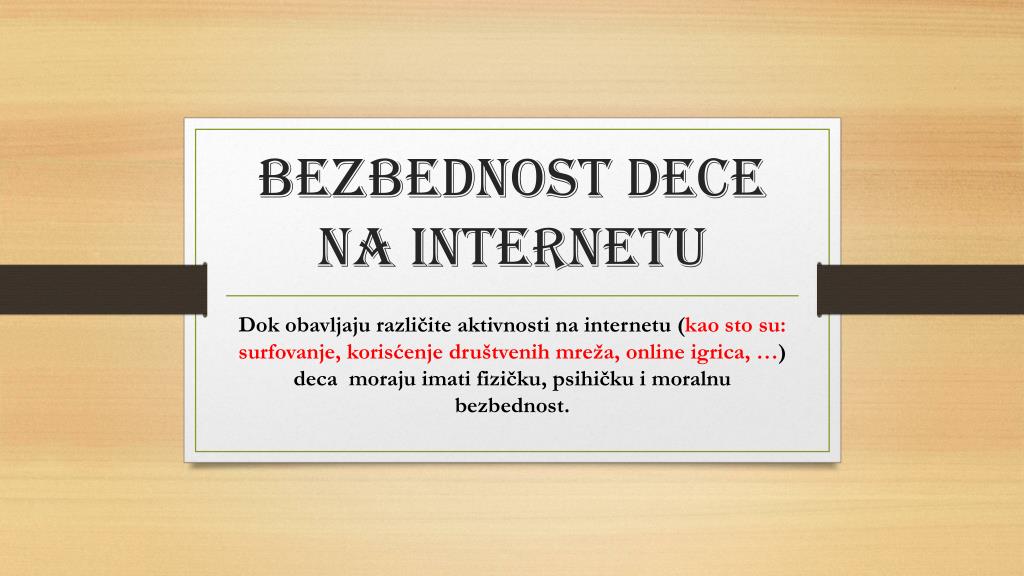 PPT - BEZBEDNOST DECE NA INTERNETU PowerPoint Presentation, free ...