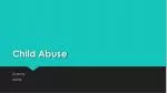 PPT - Child Abuse PowerPoint Presentation, free download - ID:76801