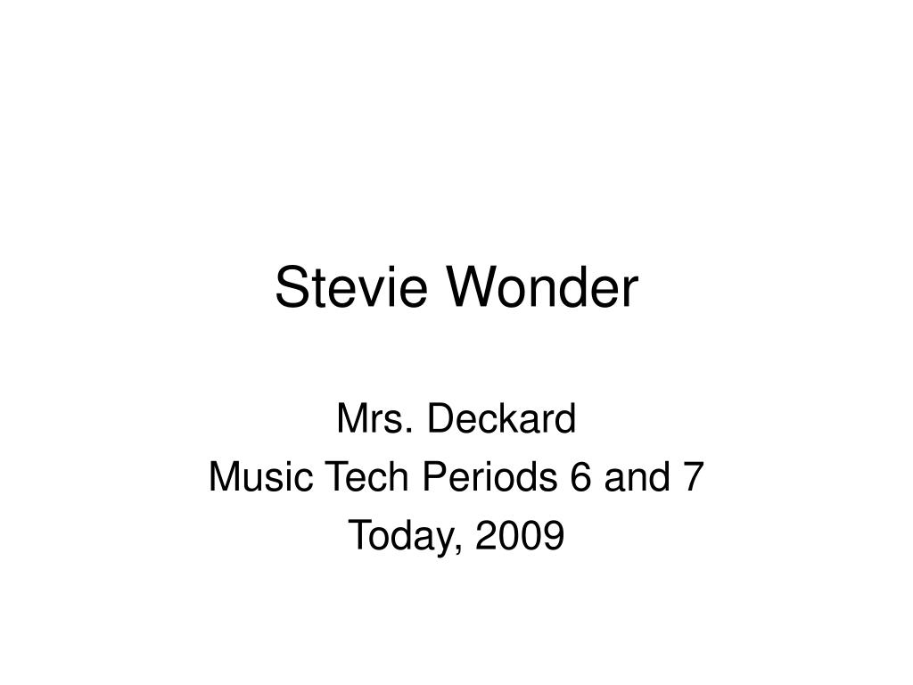 PPT - Stevie Wonder PowerPoint Presentation, free download - ID:4036840