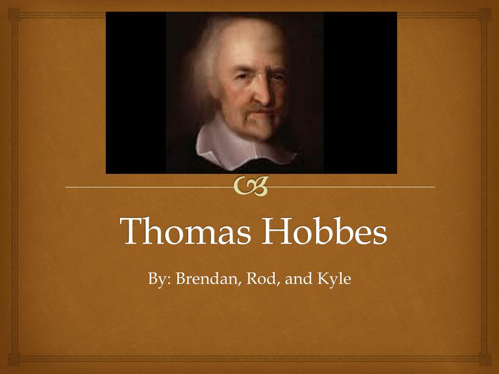 PPT - Thomas Hobbes PowerPoint Presentation, free download - ID:4038270
