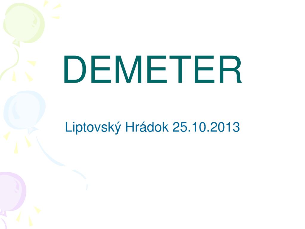 PPT - DEMETER PowerPoint Presentation, free download - ID:4038449