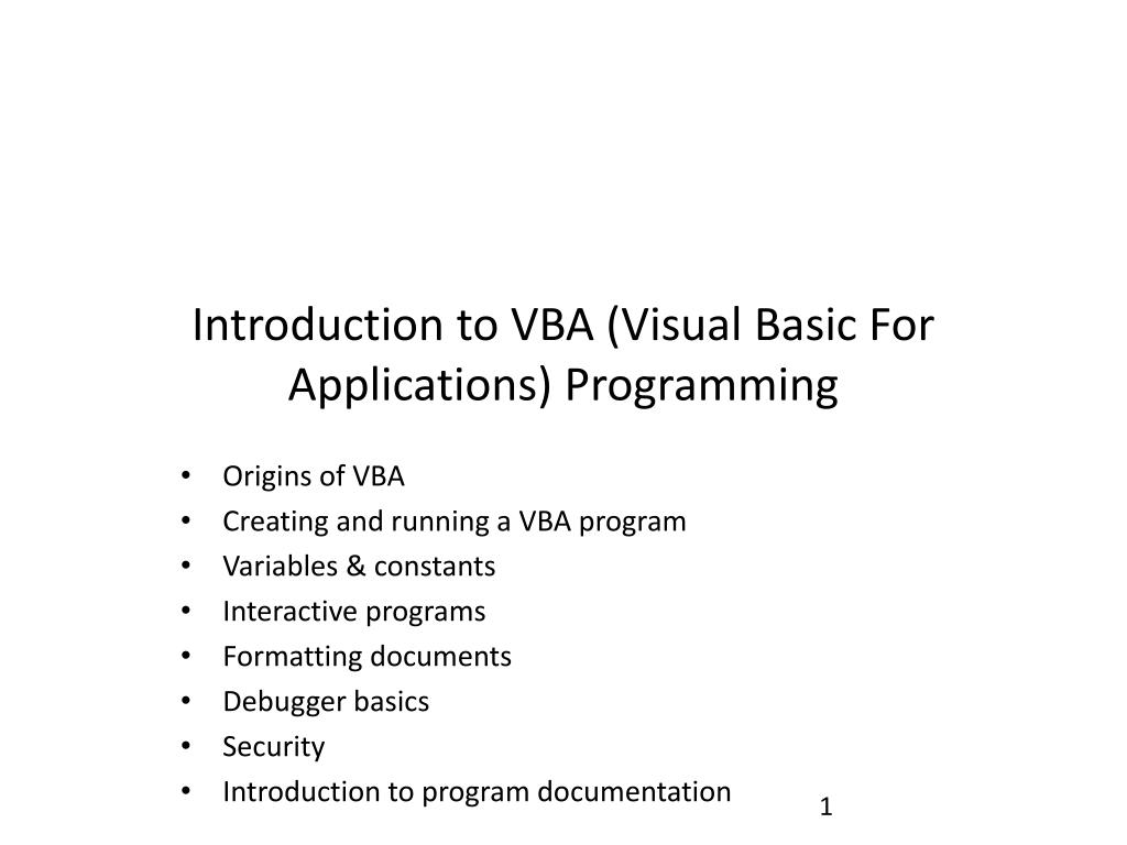 PPT - Introduction to VBA (Visual Basic For Applications) Programming PowerPoint Presentation ...