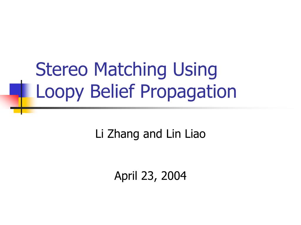 PPT - Stereo Matching Using Loopy Belief Propagation PowerPoint ...
