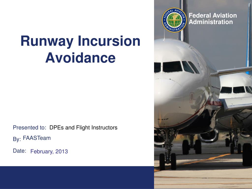PPT - Runway Incursion Avoidance PowerPoint Presentation, free download ...