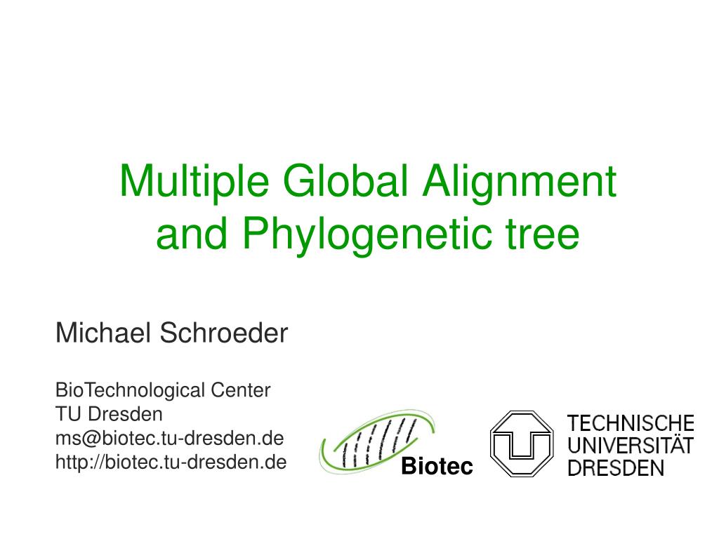 PPT - Multiple Global Alignment and Phylogenetic tree PowerPoint ...