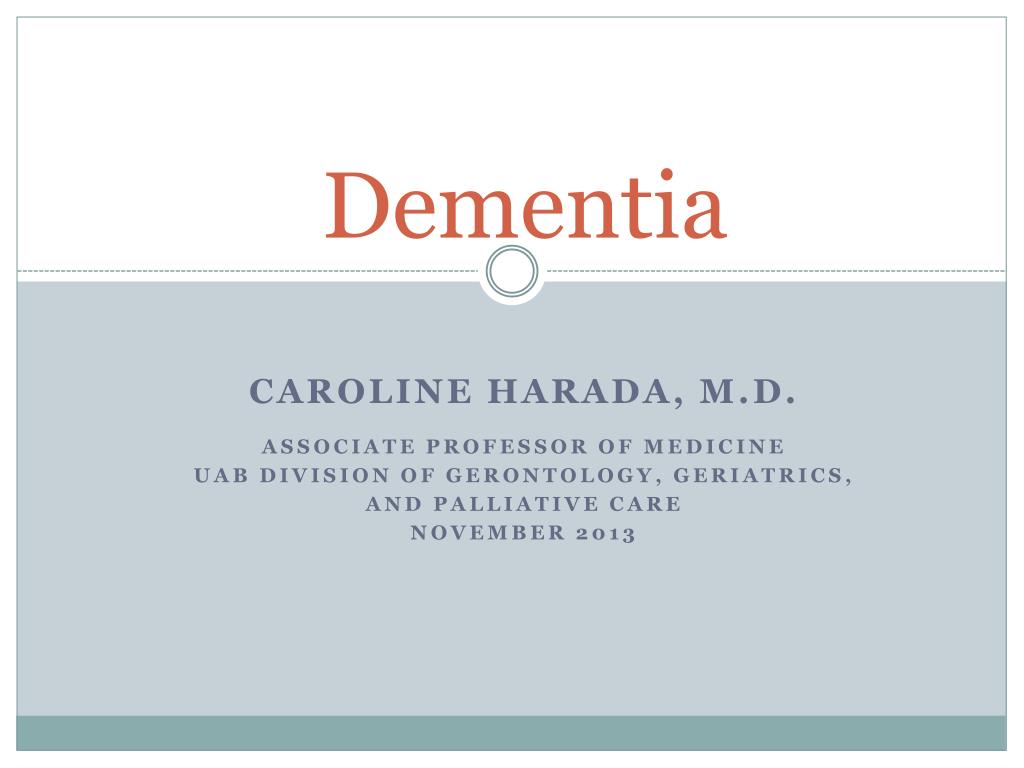 PPT - Dementia PowerPoint Presentation, free download - ID:4043728