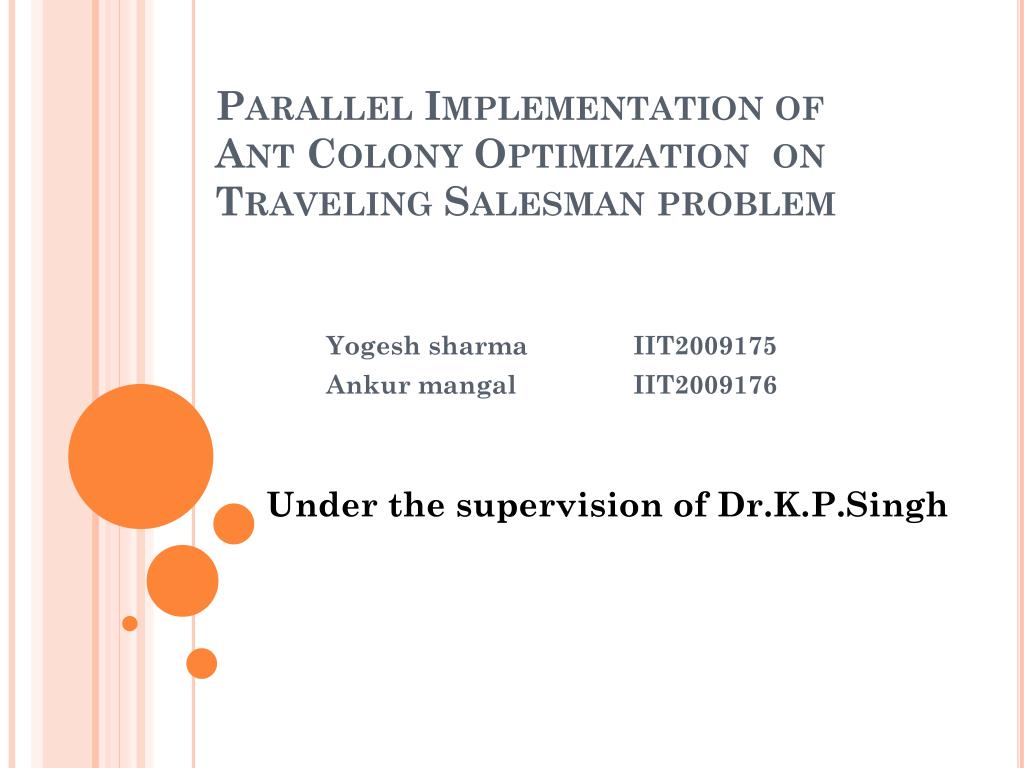 PPT - Parallel Implementation of Ant Colony Optimization on Traveling ...