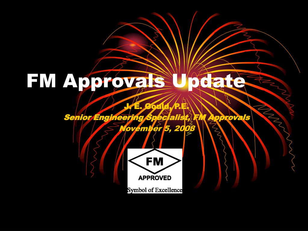 PPT - FM Approvals Update PowerPoint Presentation, free download - ID ...