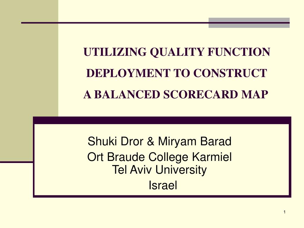 PPT - UTILIZING QUALITY FUNCTION DEPLOYMENT TO CONSTRUCT A BALANCED ...