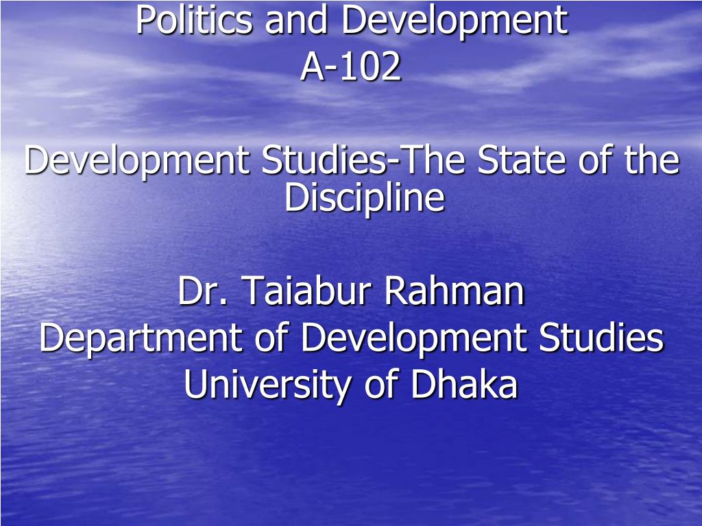 PPT - Politics and Development A-102 PowerPoint Presentation, free ...
