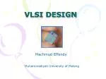 PPT - VLSI Design Flow PowerPoint Presentation, free download - ID:9656113