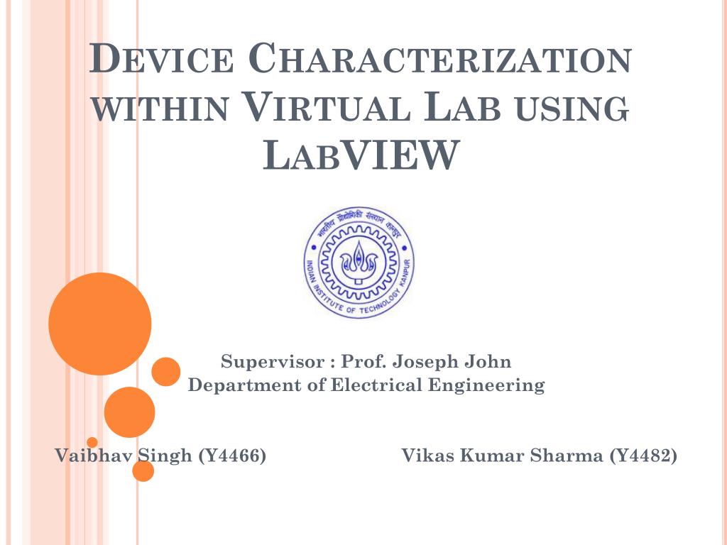 PPT - Device Characterization within Virtual Lab using LabVIEW ...