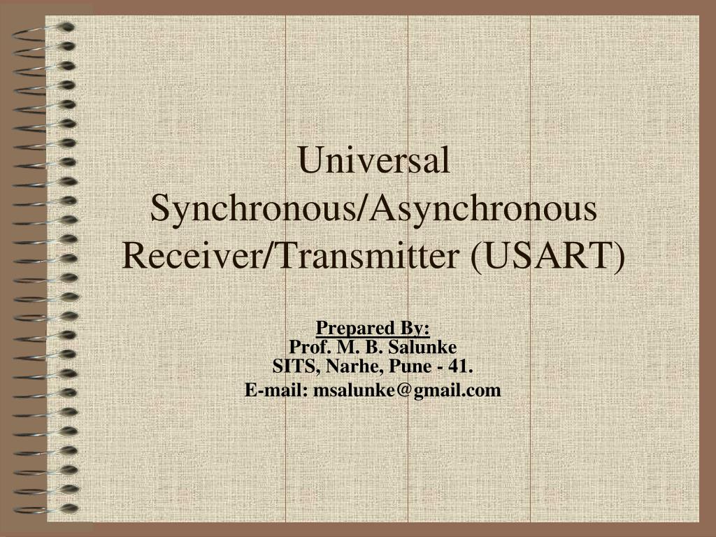 PPT - Universal Synchronous/Asynchronous Receiver/Transmitter (USART ...
