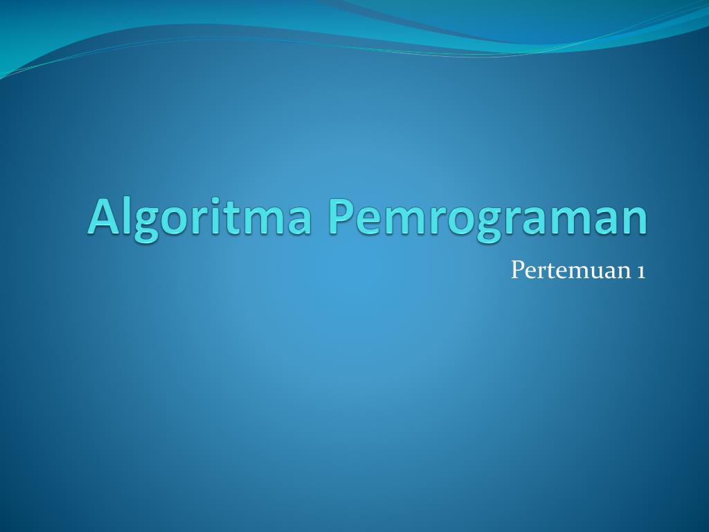 PPT - Algoritma Pemrograman PowerPoint Presentation, free download - ID ...
