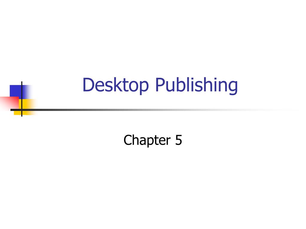 PPT - Desktop Publishing PowerPoint Presentation, free download - ID ...