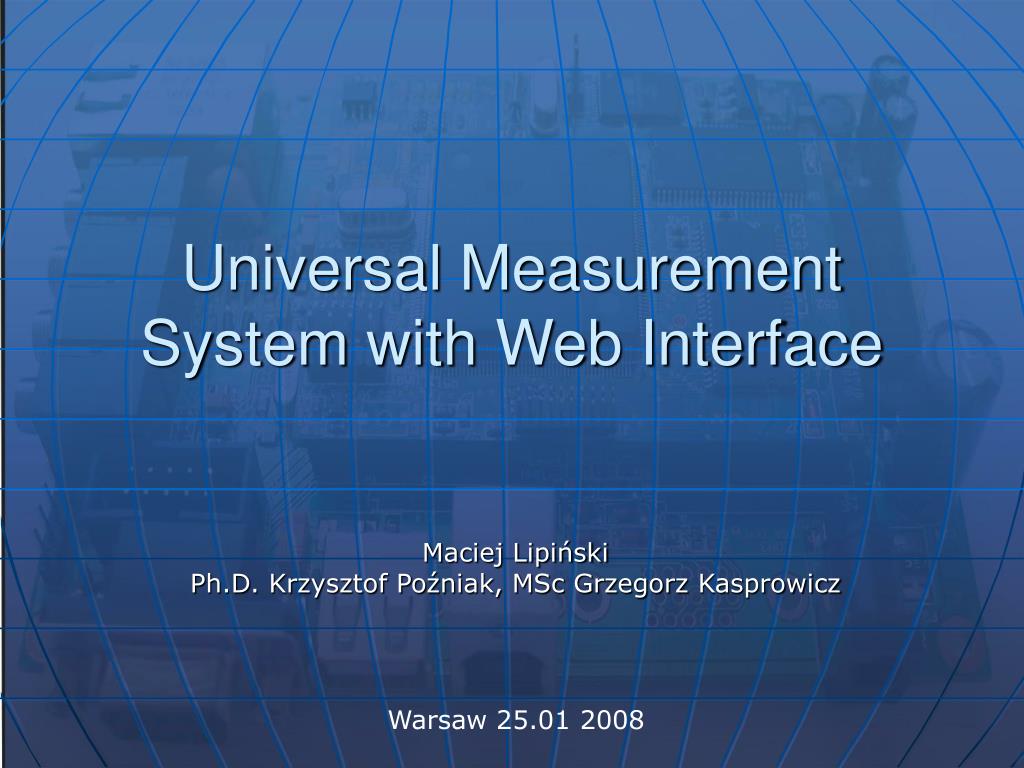 PPT - Universal Measurement System with Web Interface PowerPoint ...