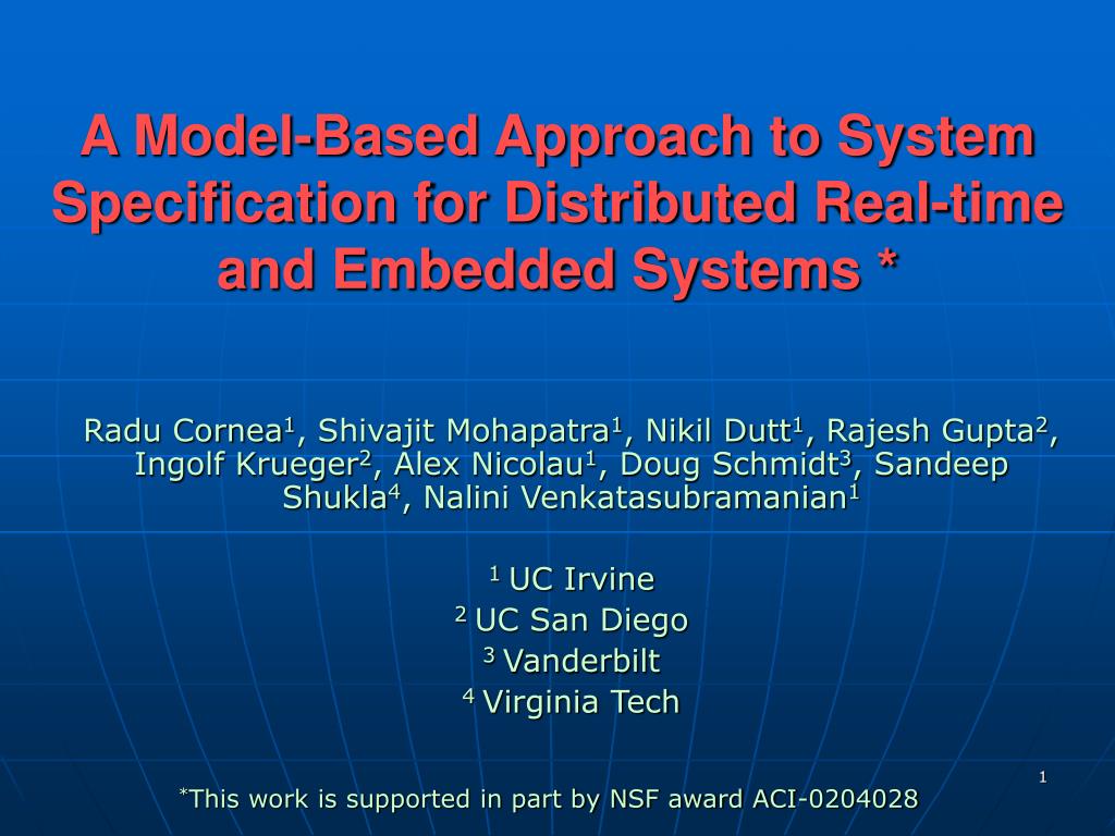 PPT - A Model-Based Approach to System Specification for Distributed Real-time and Embedded ...