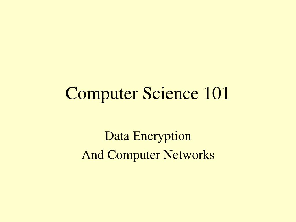 PPT - Computer Science 101 PowerPoint Presentation, free download - ID:4053942
