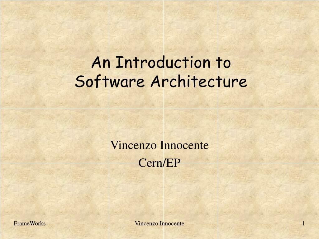 PPT - An Introduction to Software Architecture PowerPoint Presentation ...