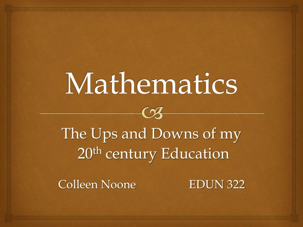 PPT - Mathematics PowerPoint Presentation, free download - ID:4059573