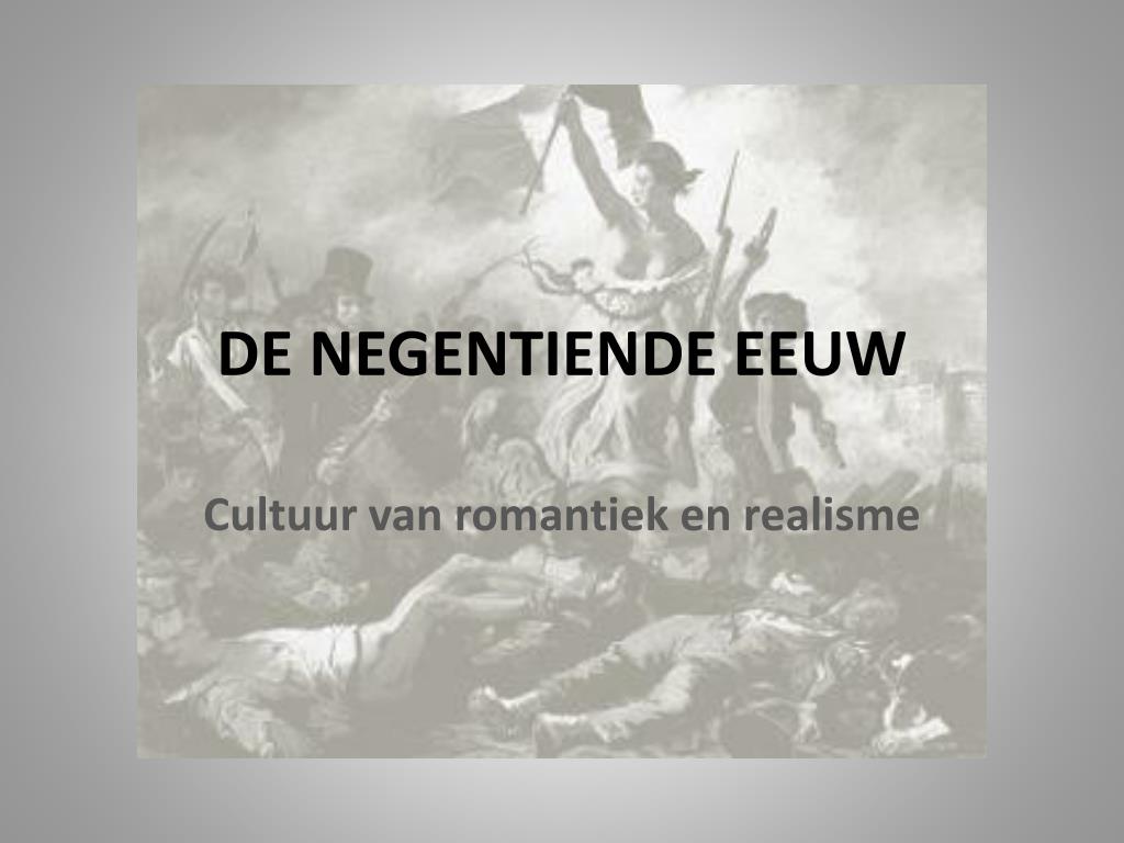 PPT - DE NEGENTIENDE EEUW PowerPoint Presentation, free download - ID ...