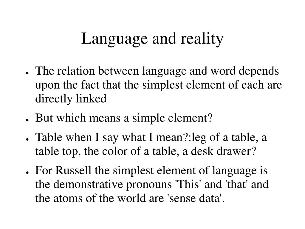 PPT - Language and reality PowerPoint Presentation, free download - ID ...