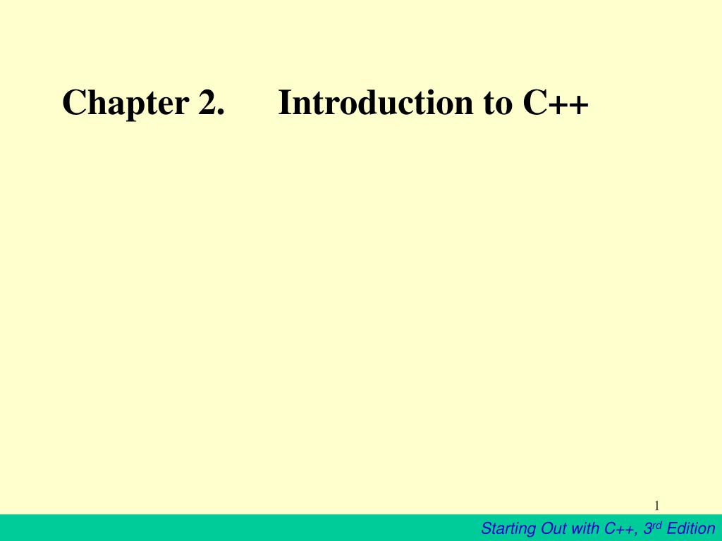 PPT - Chapter 2. Introduction to C++ PowerPoint Presentation, free ...