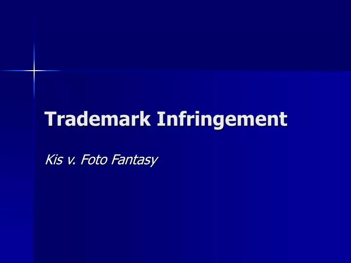 PPT - Trademark Infringement PowerPoint Presentation, free download ...